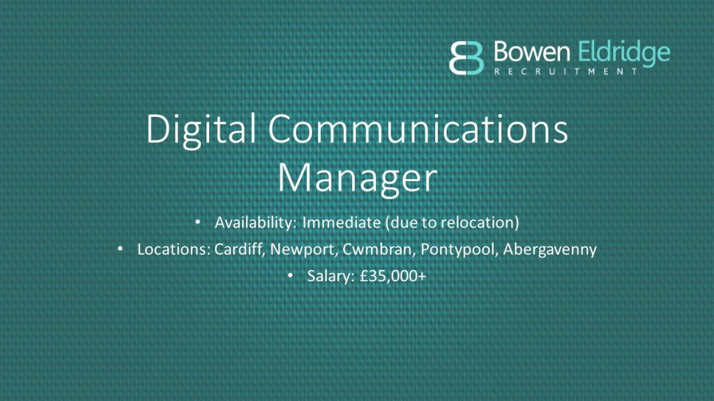 Digital Communications Manager - Bowen Eldridge